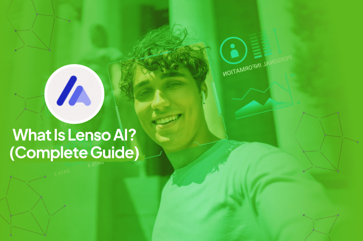 What Is Lenso AI (Complete Guide)